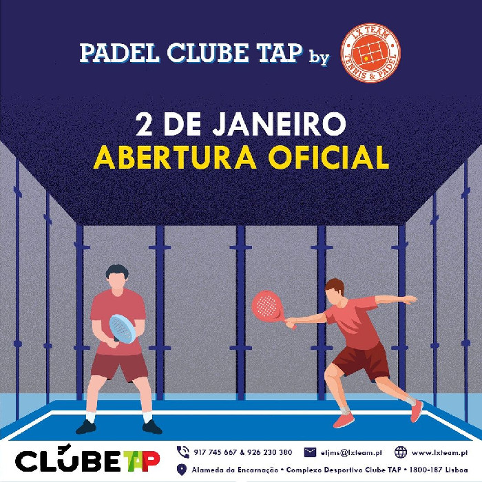 Abertura oficial do Padel Clube TAP by LX TEAM :: LX TEAM